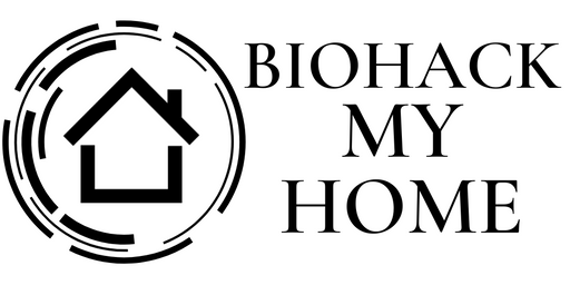 Bio Hack My Home — Biohack My Home